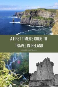 A First Timer's Guide to Travel in Ireland - wired2theworld