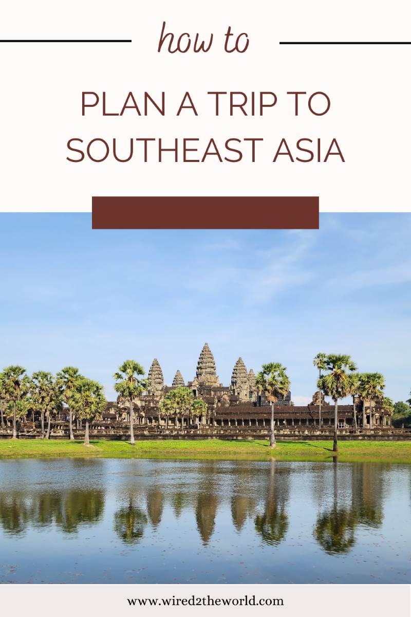 Southeast Asian Adventure 2023 - wired2theworld